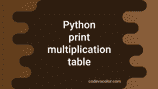 Python program to print the multiplication table of a specific number ...