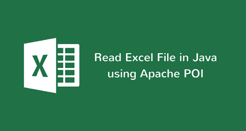 How to Read Excel files in Java using Apache POI | CalliCoder