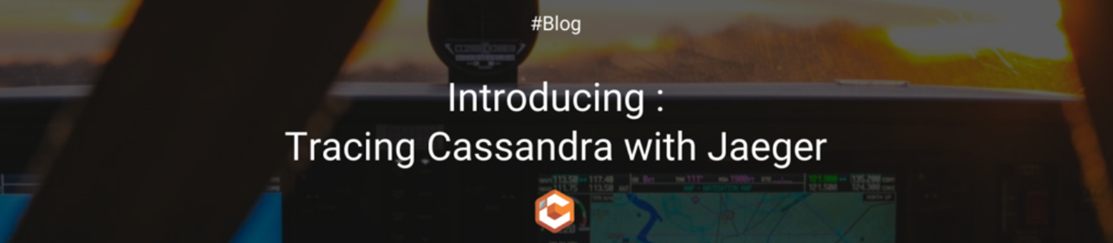 Introducing : Tracing Cassandra with Jaeger