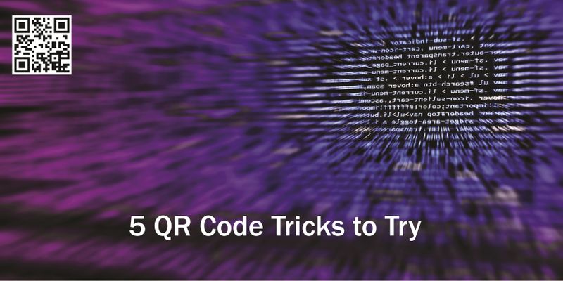5 Qr Code Tricks To Try Covve