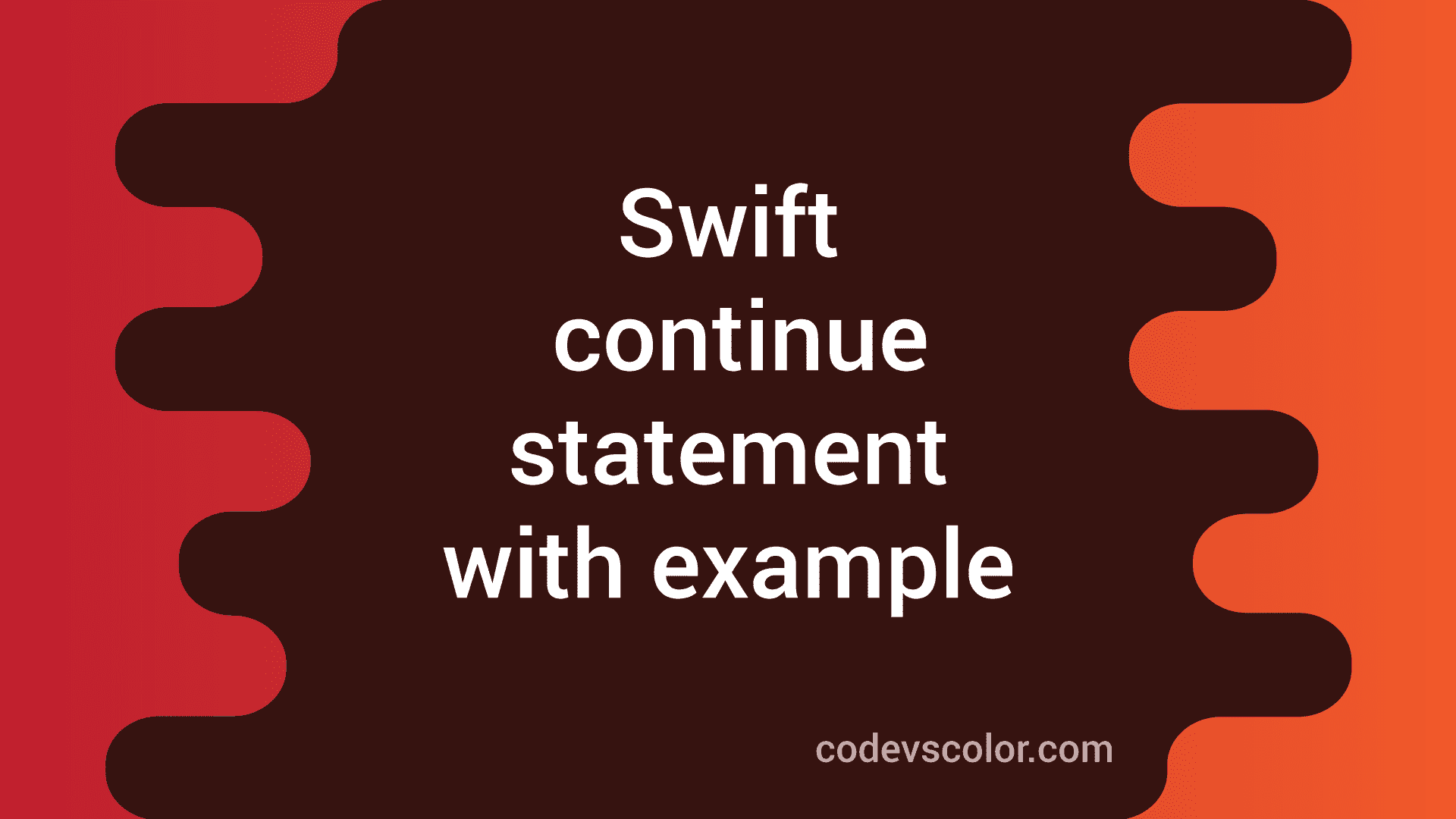 Swift 4 Tutorial Continue Statement Codevscolor