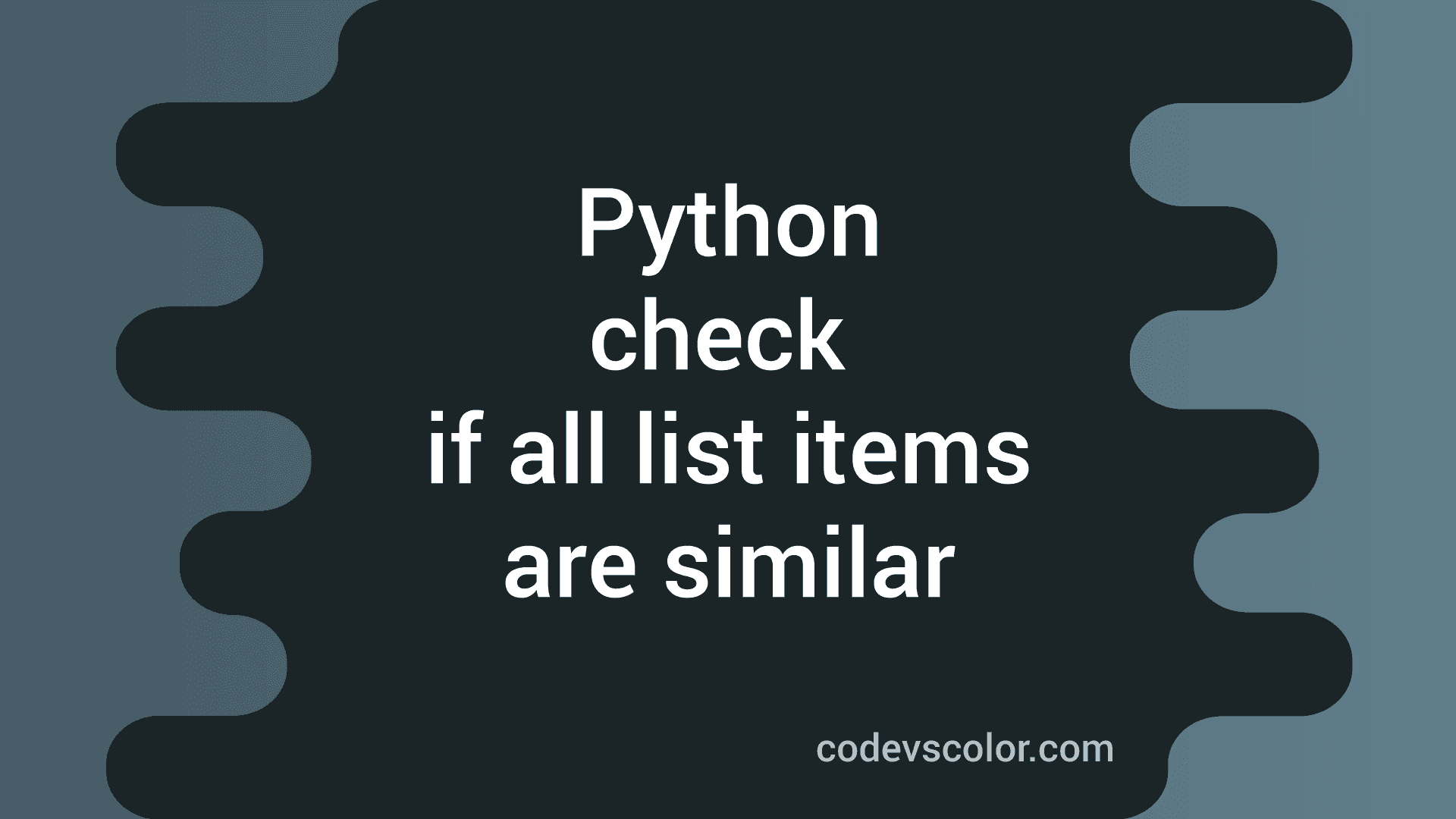 Four different methods to check if all items are similar in python list ...