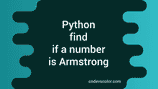 Python Program to find if a number is Armstrong or not - CodeVsColor