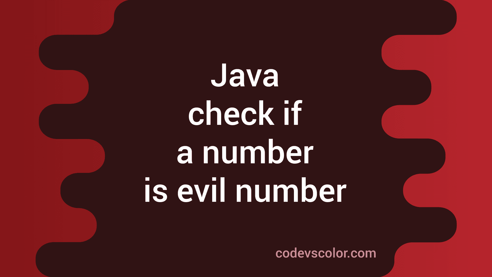 Java Program To Check If A Number Is Evil Number Or Not CodeVsColor