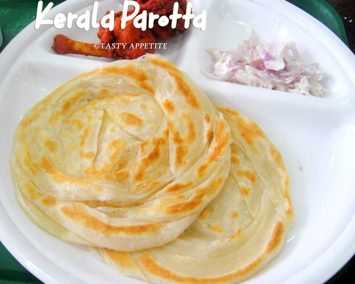 Kerala Parotta | Tasty Appetite