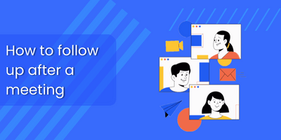 How to follow up after a meeting - Covve