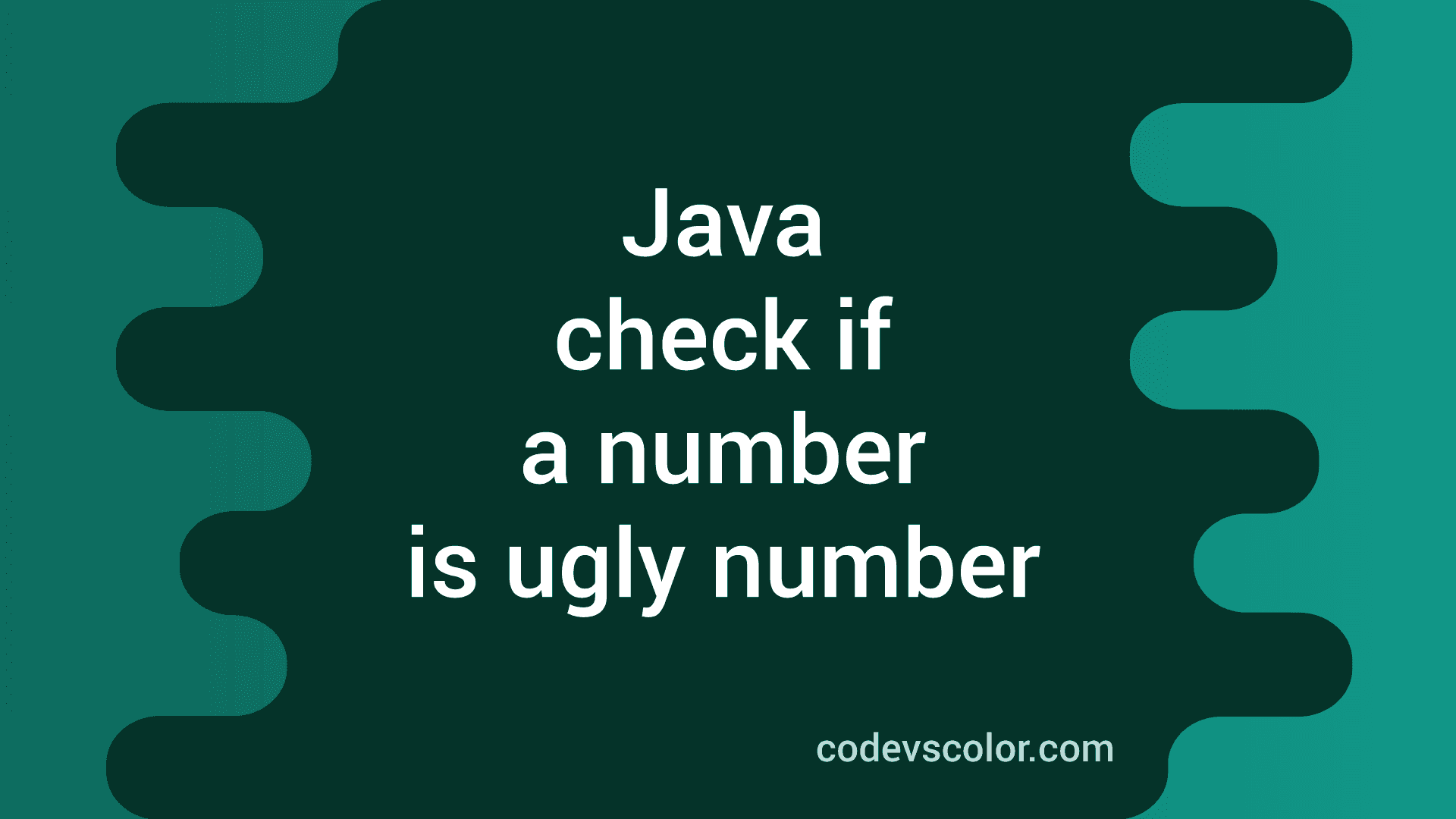 Java Program To Check If A Number Is A Ugly Number Or Not Codevscolor 1733
