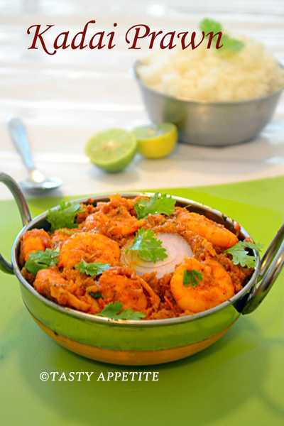 Kadai Prawn | Tasty Appetite