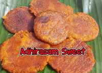 Adhirasam Sweet | Tasty Appetite