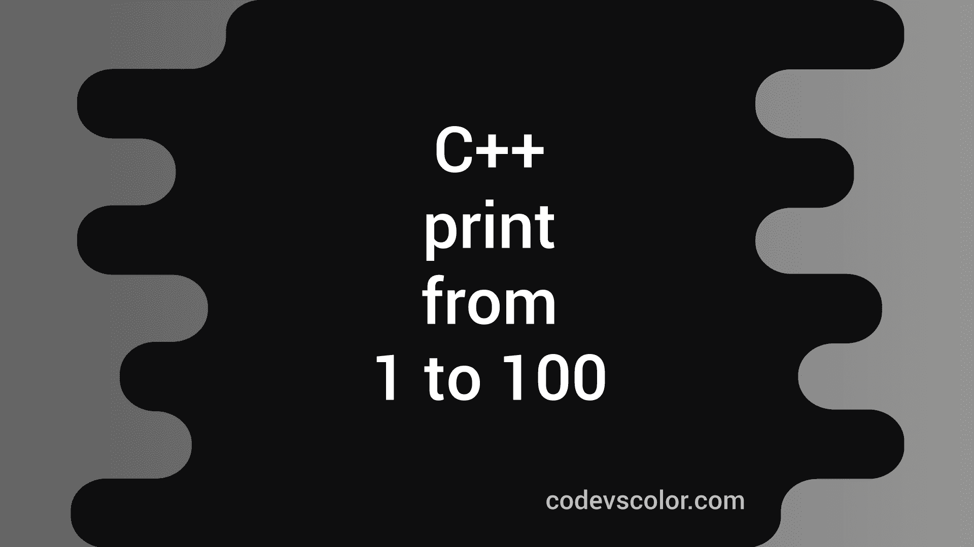 C Program To Print 1 To 100 In Different Ways CodeVsColor c-program-to-print-1-to-100-in-different-ways-codevscolor