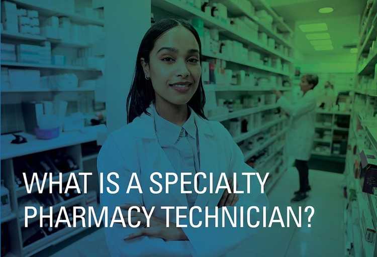 What Is a Specialty Pharmacy Technician? | UMA