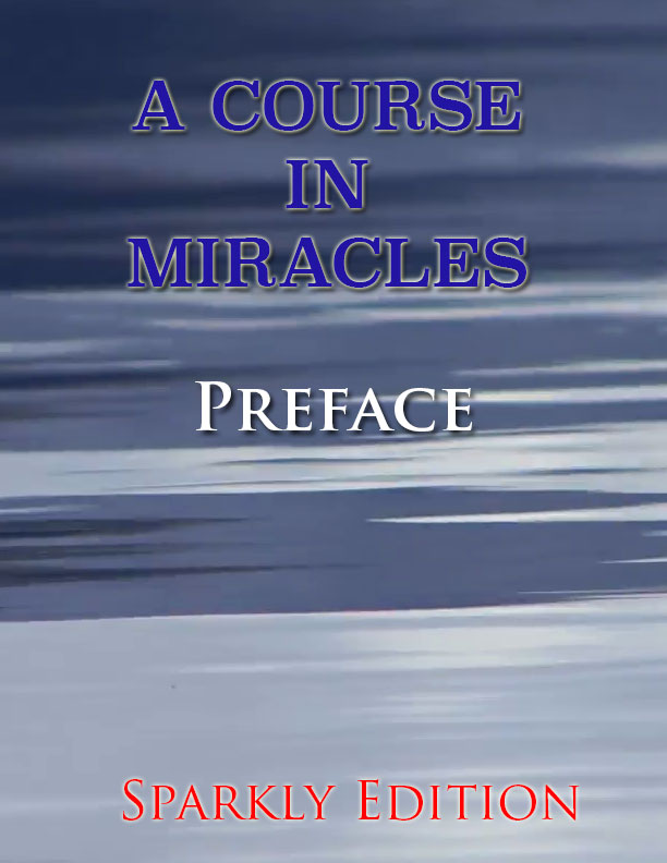 A Course in Miracles: Sparkly Edition