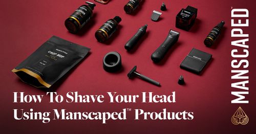 How To Shave Your Head Using MANSCAPED™ Products | MANSCAPED™ Blog