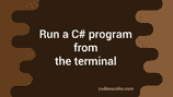 How to build and run c sharp project from the terminal - CodeVsColor