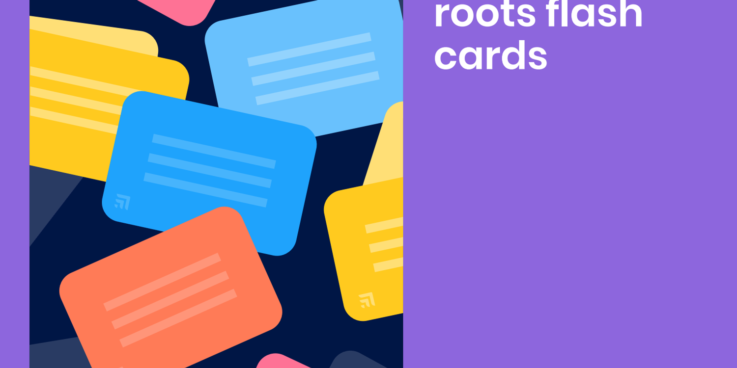 37 Common Roots Flash Cards | Bedrock Learning