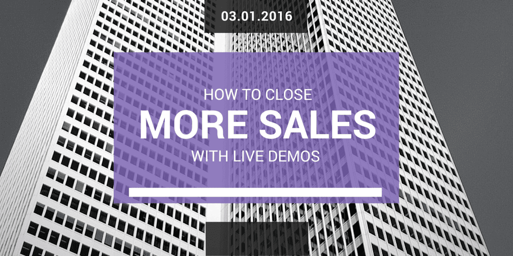 How to Close More Sales in Software with Live Online Demos