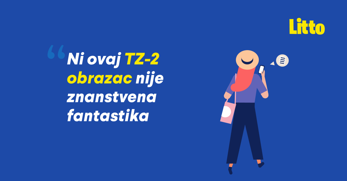 Popunite TZ-2 obrazac u par jednostavnih koraka! | Litto Booking