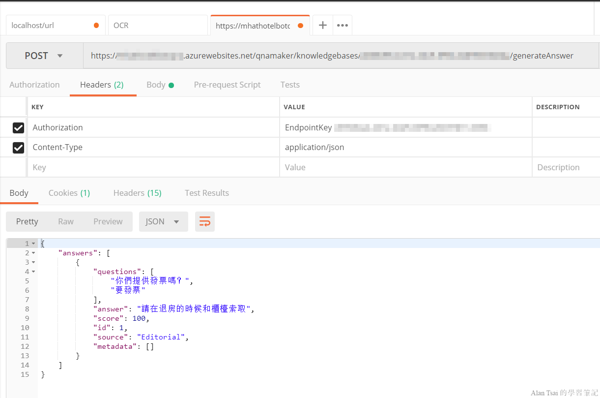 [chatbot + AI = 下一代操作模式][35]使用QnA Maker打造問答知識類型資料集服務 @ Alan Tsai 的學習筆記 ...