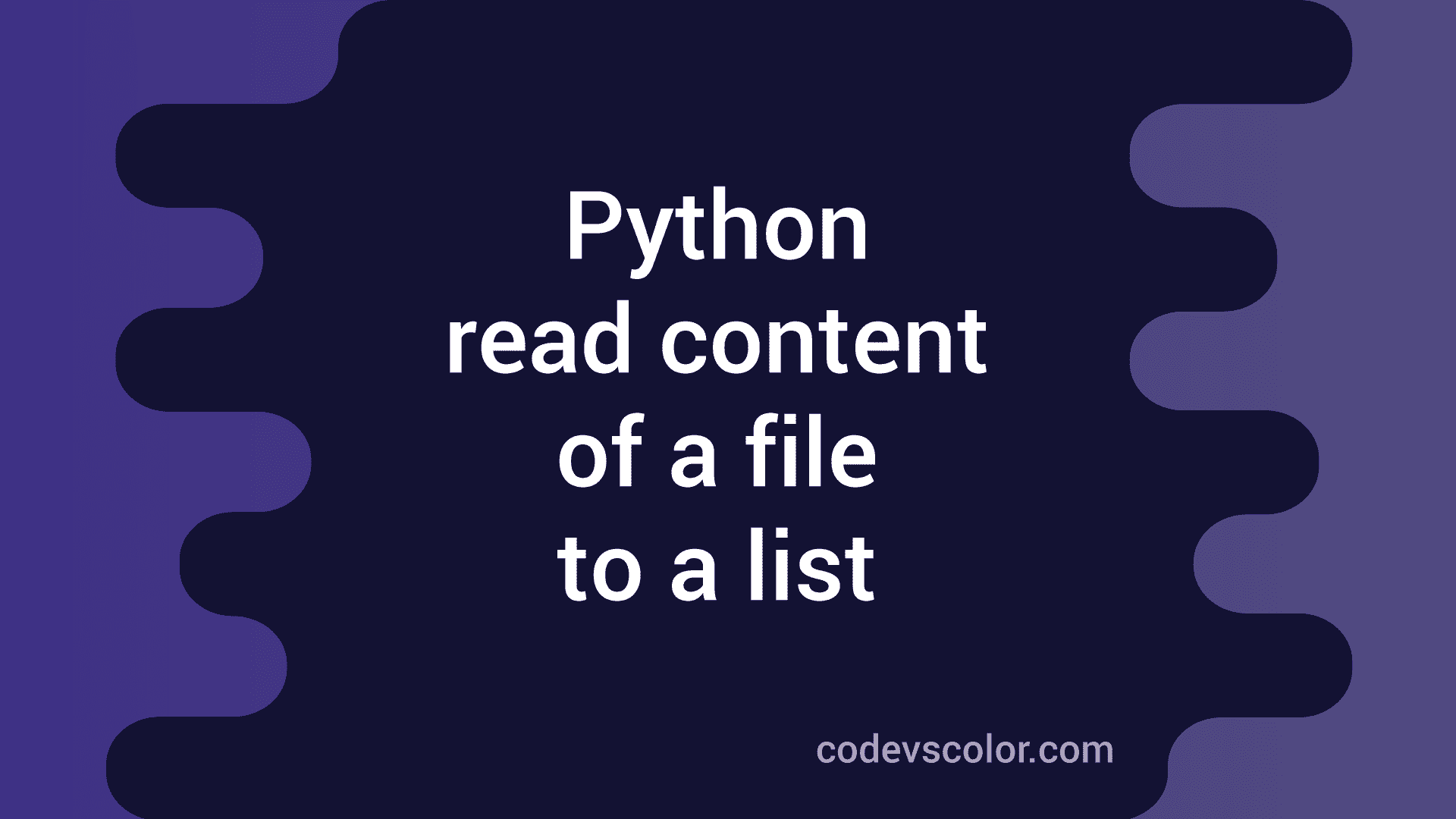 Python program to read the content of a file to a list - CodeVsColor