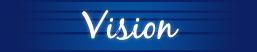 Our Mission, Vision and Values