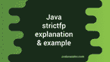 Java strictfp keyword : Explanation with example - CodeVsColor