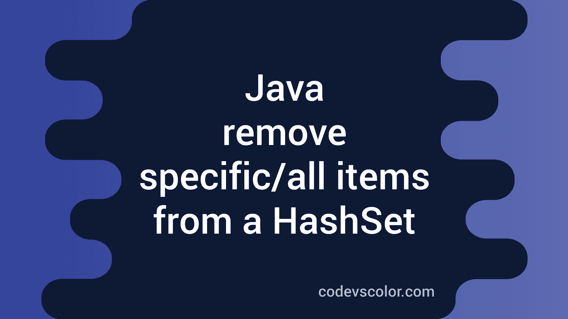 How to remove specific items or remove all items from a HashSet ...