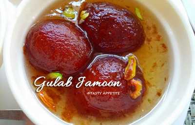 Gulab Jamoon Dessert | Tasty Appetite