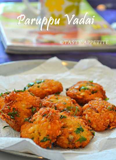 Paruppu Vadai | Parippu Vada | Tasty Appetite