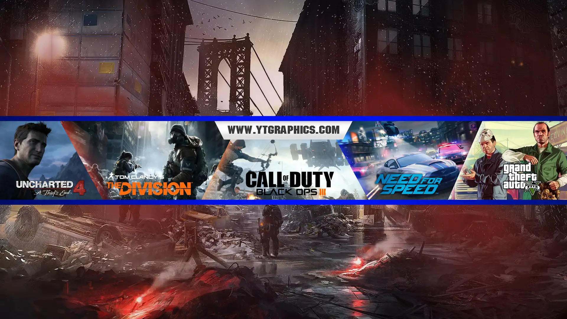 Uncharted, The Division, CoD: BO3, NFS, GTA V YouTube Banner
