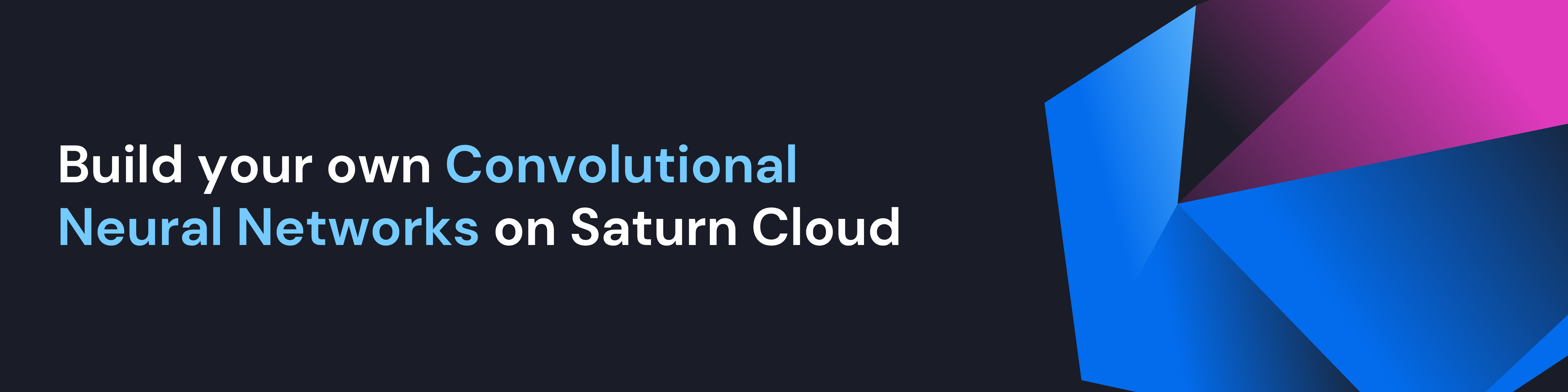 A Comprehensive Guide to Convolutional Neural Networks — the ELI5 way | Saturn Cloud Blog