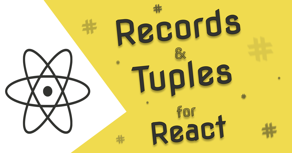 Records & Tuples for React