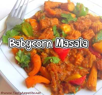 Babycorn Masala | Tasty Appetite