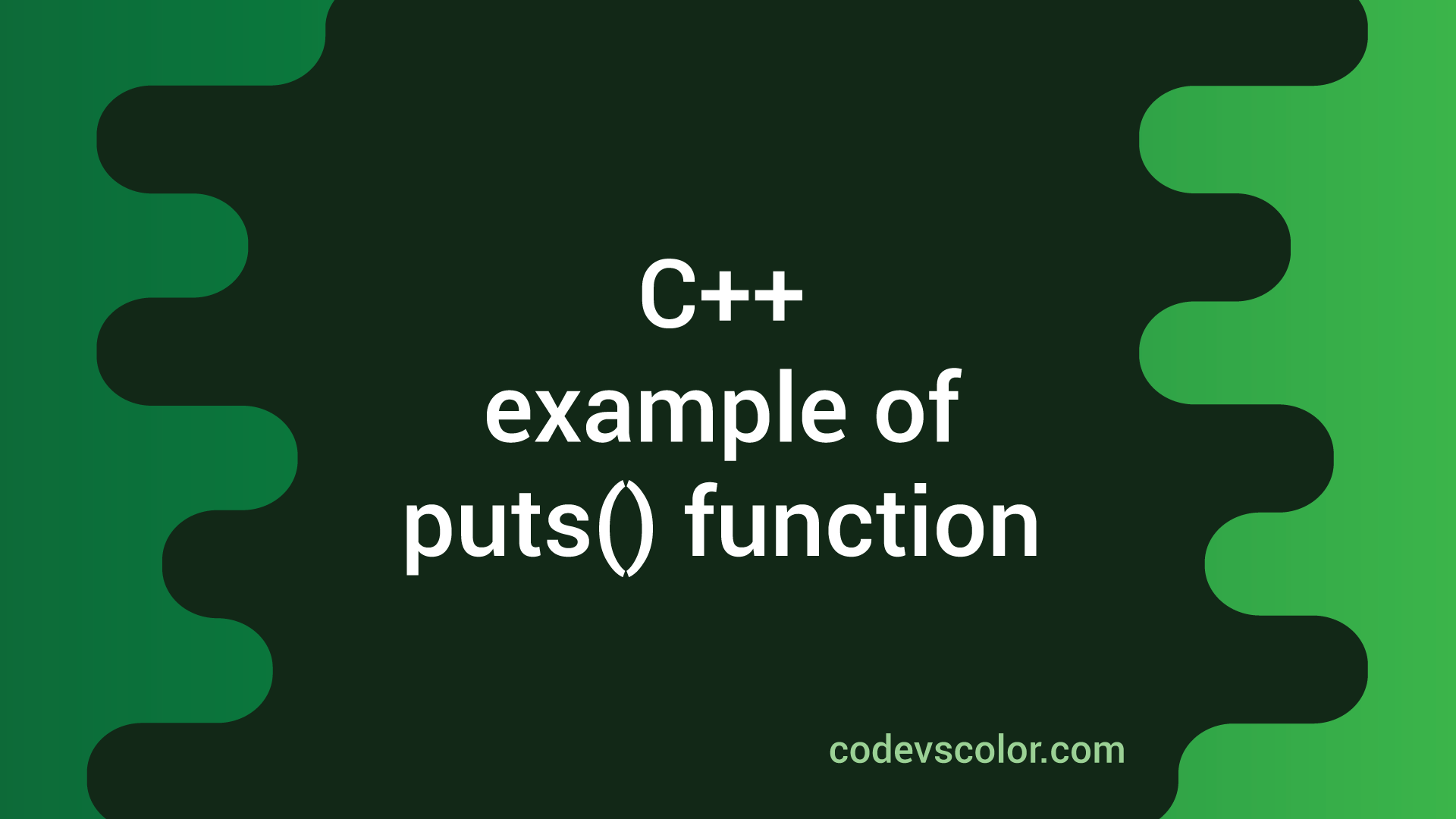 C++ puts() function explanation with examples - CodeVsColor