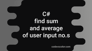 3 ways in C# to find the sum and average of user input numbers ...