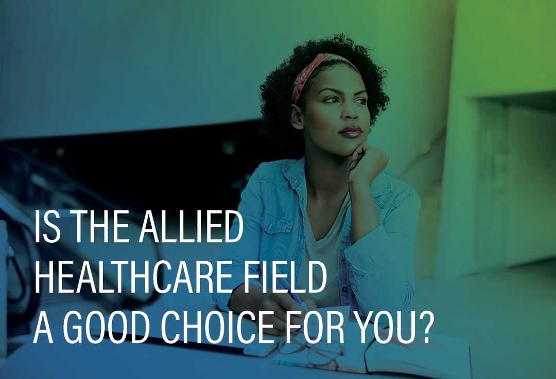 Is the Allied Healthcare Field a Good Choice for You? | UMA