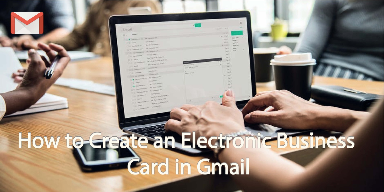 How to Create an Electronic Business Card in Gmail - Covve