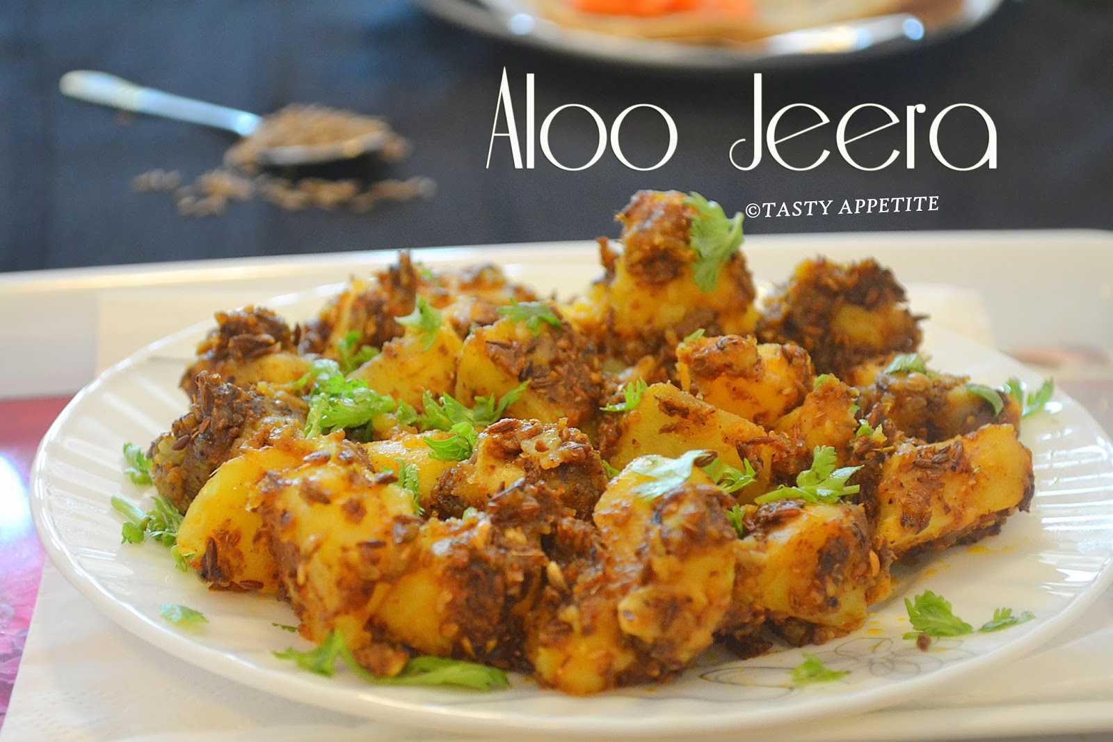 Aloo Jeera | Tasty Appetite