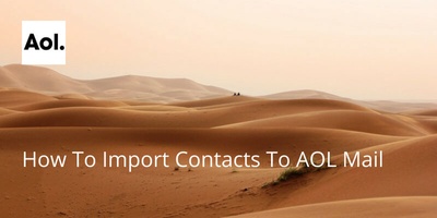 How To Import Contacts To AOL Mail - Covve
