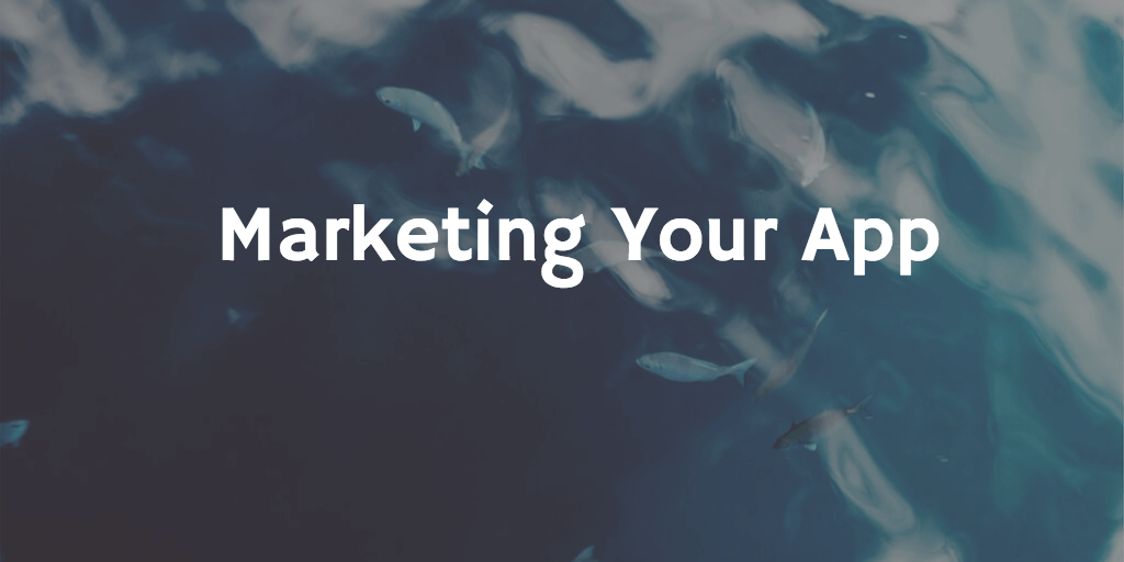 Marketing Your App - Gummicube