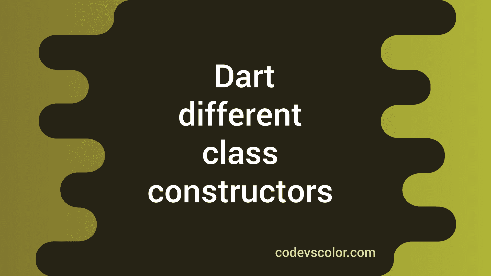 Different Dart Class Constructors Codevscolor