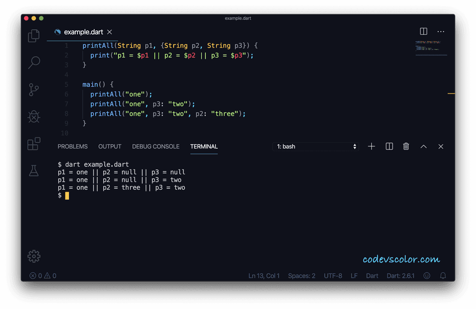 Dart optional positional, named and default parameters - CodeVsColor