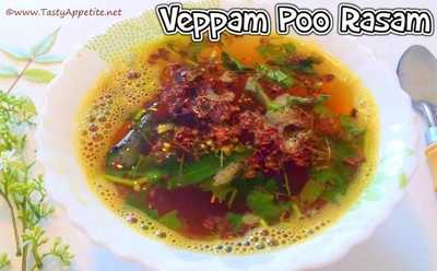 Veppam Poo Rasam | Soup | Tasty Appetite