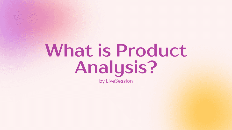 Product Analysis Best Practices: Going Beyond the Numbers + FREE GIFT ...