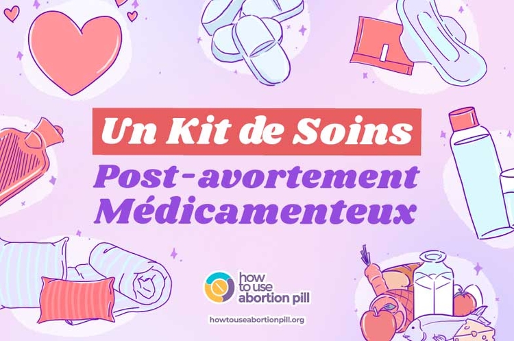 Que faire après l'avortement ? - HowToUse AbortionPill