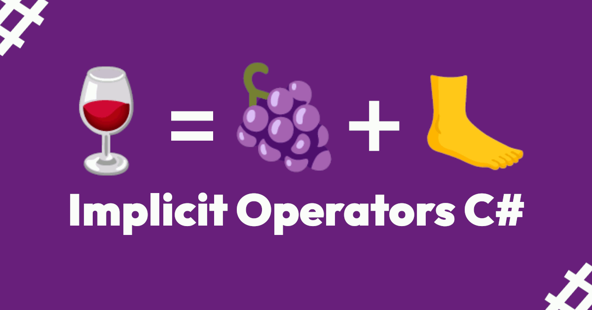 The Magic Of Implicit And Explicit C Conversion Operators How To Handle It