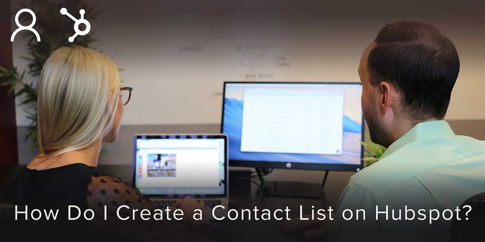 How do I Create a Contact List on Hubspot? - Covve