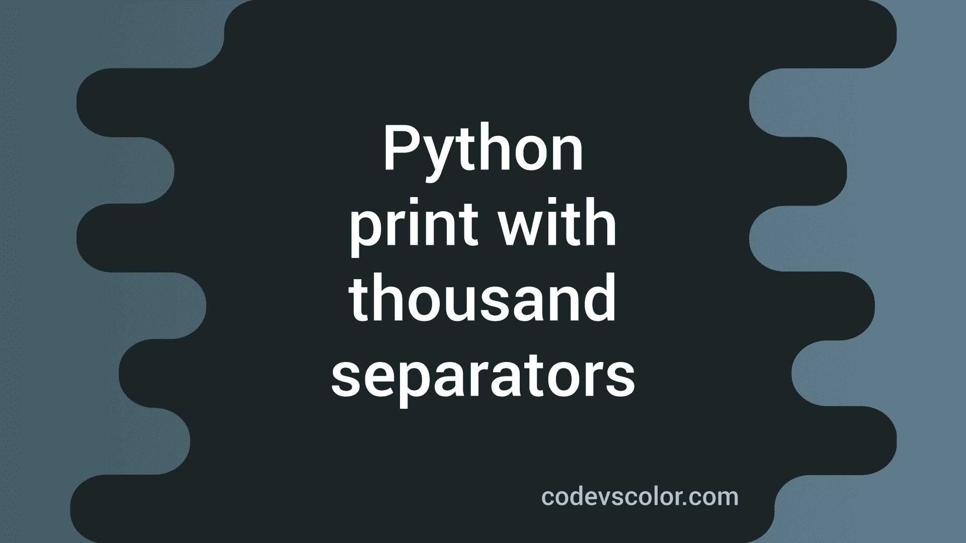 Python program to print numbers with comma as thousand separators ...