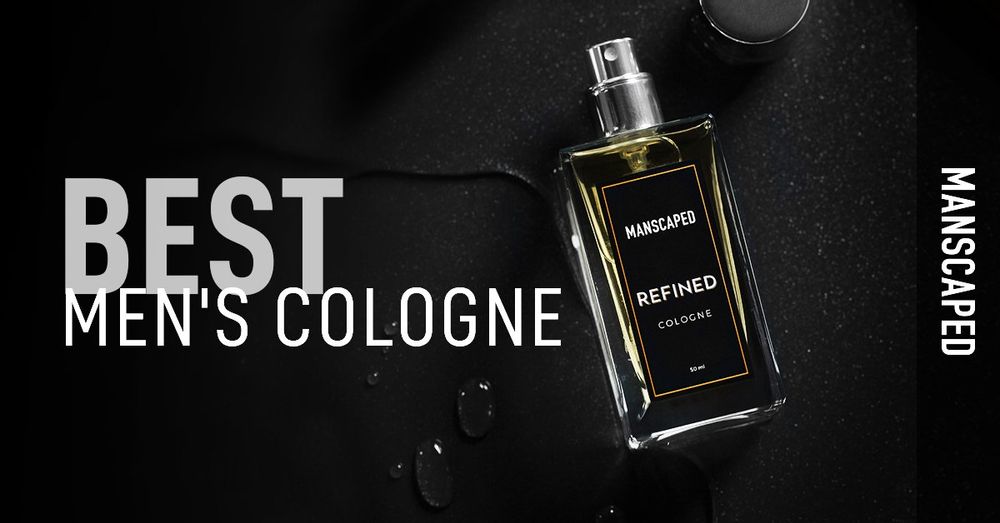Best Men's Cologne | MANSCAPED™ Blog