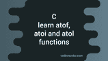 C programming tutorial to learn atof, atoi and atol functions - CodeVsColor