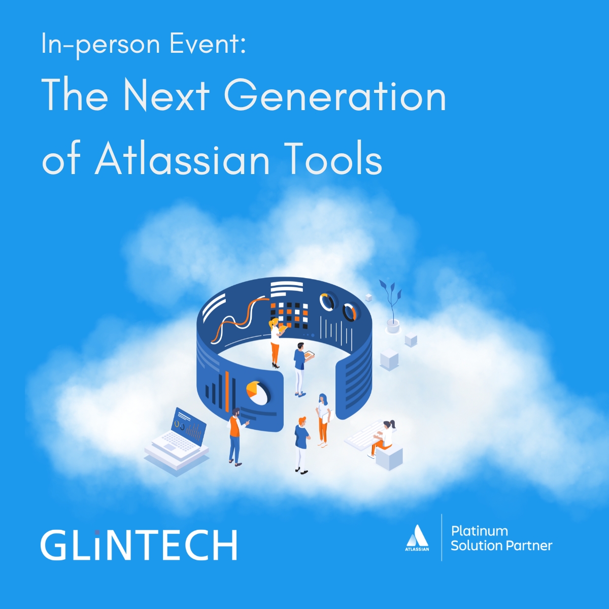 EVENT: The next generation of Atlassian tools